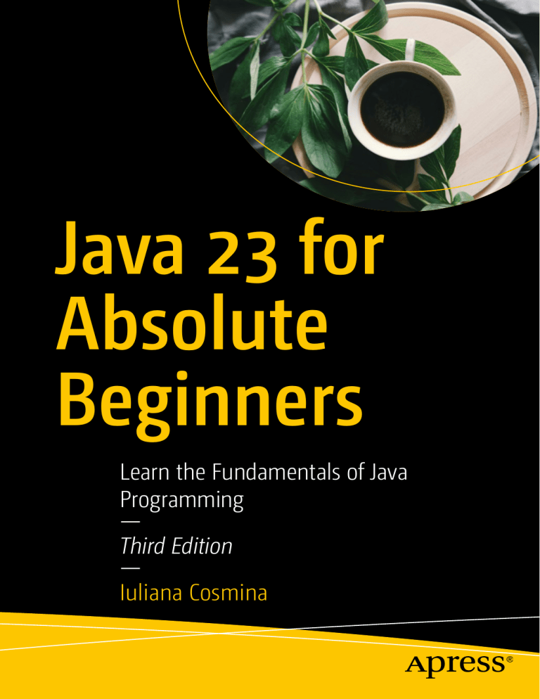 Java 23 For Absolute Beginners Learn Java Programming