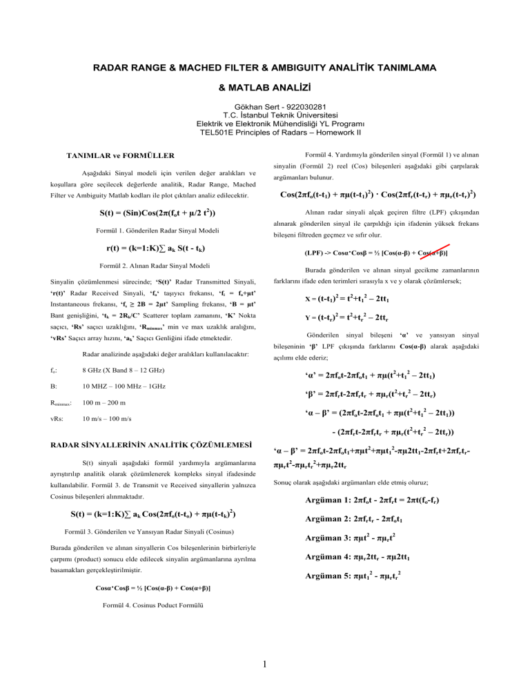 Radar Menzili, Uyumlu Filtre & Belirsizlik Analizi - MATLAB