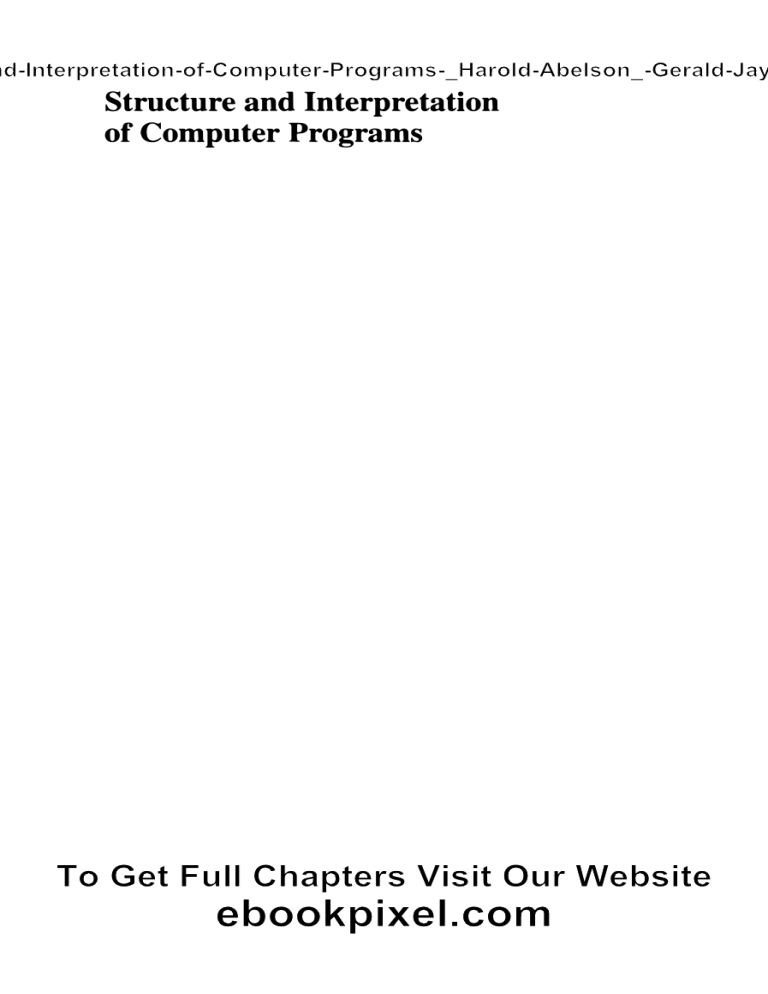 Structure and Interpretation of Computer Programs