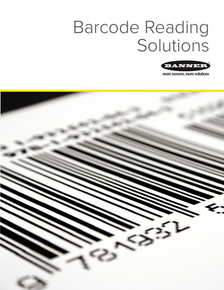 Barcode Reading Solutions: ABR 3000, ABR 7000, iVu BCR, VE with ID
