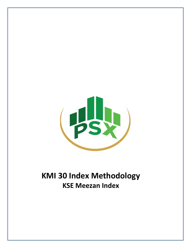 KMI 30 Index Methodology: Shariah Compliant Investing
