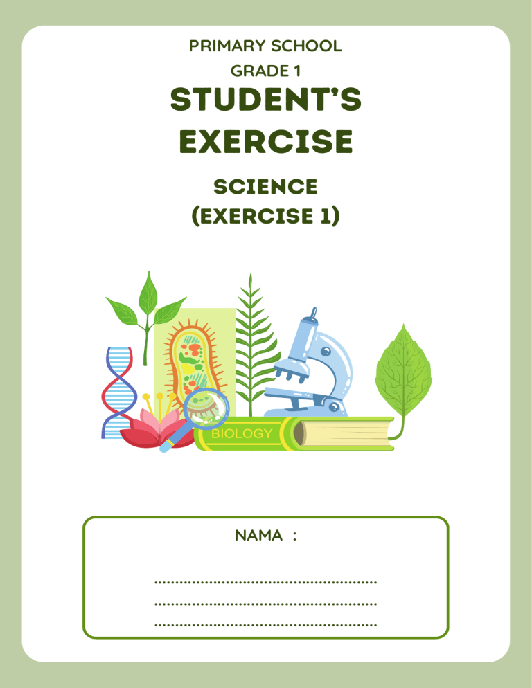 Grade 1 Science Exercise: Body Parts & Life Processes
