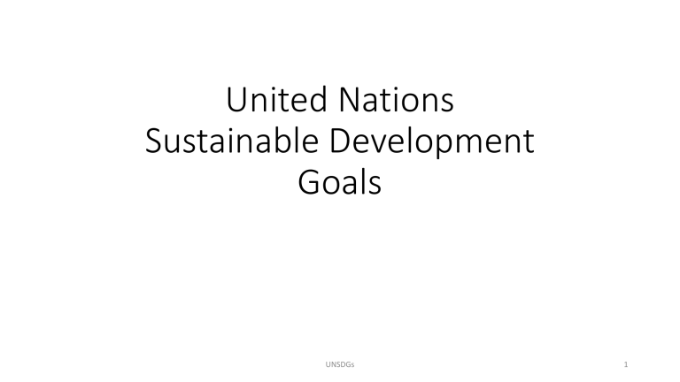 UN Sustainable Development Goals: An Overview