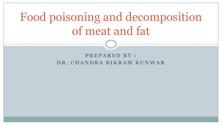Food Poisoning & Meat Decomposition: Causes, Risks, Prevention