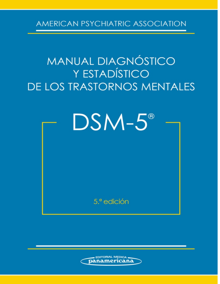 DSM-5: Manual Diagnóstico y Estadístico de los Trastornos Mentales