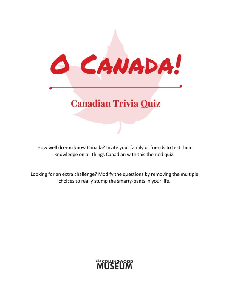 Canadian Trivia Quiz: Test Your Knowledge!