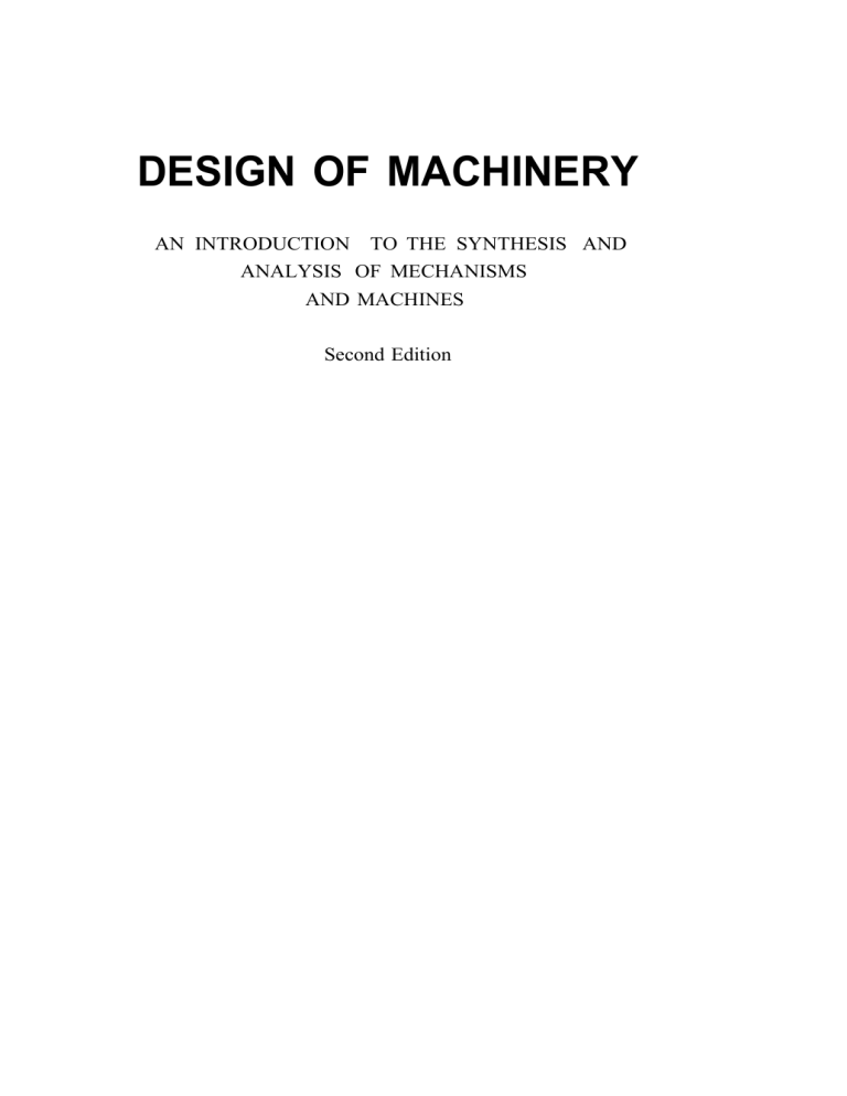 Design of Machinery: Mechanisms & Machines - 2nd Edition
