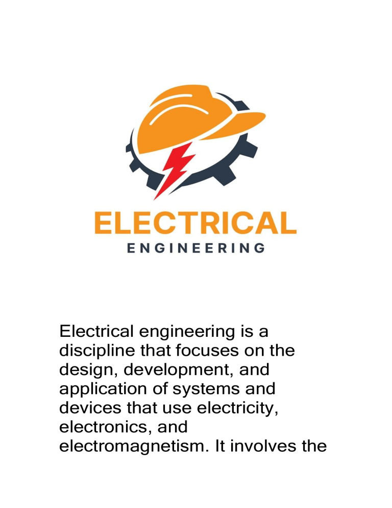 Electrical Engineering: An Overview of the Field