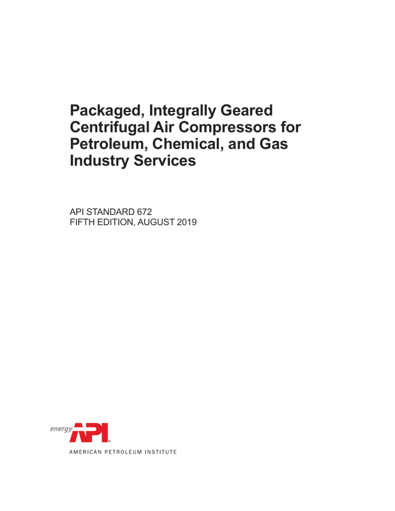 API 672: Centrifugal Air Compressors Standard