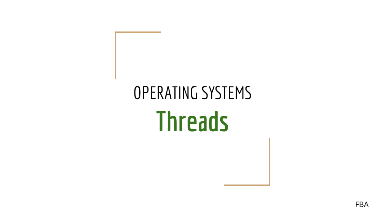 Operating Systems: Threads - Multithreading Explained