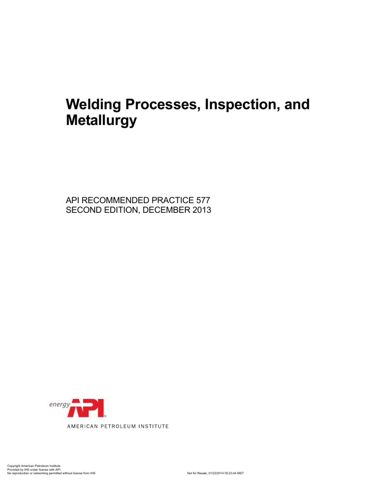 Welding Processes, Inspection & Metallurgy - API RP 577