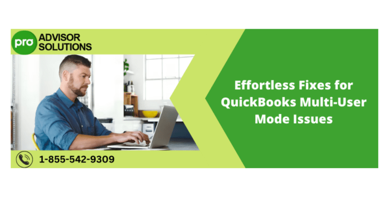 QuickBooks Multi-User Mode Troubleshooting Guide