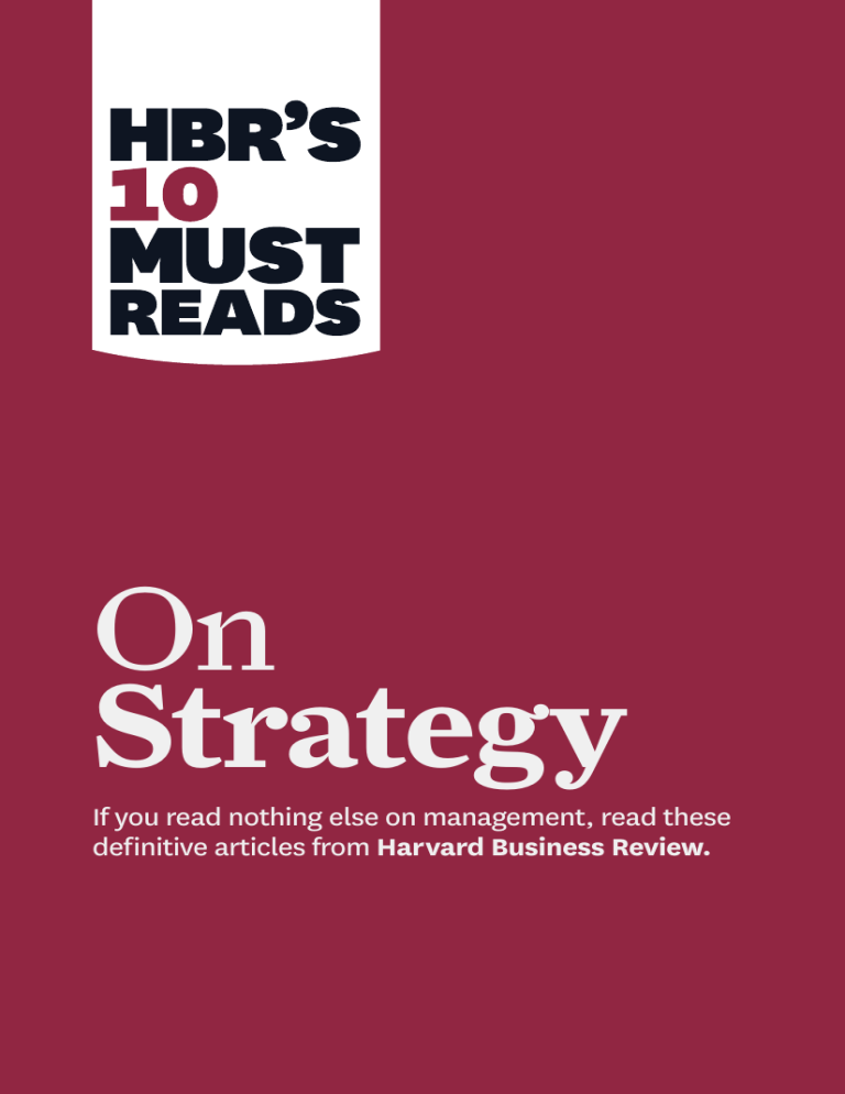 HBR's 10 Must Reads on Strategy: Key Concepts & Execution