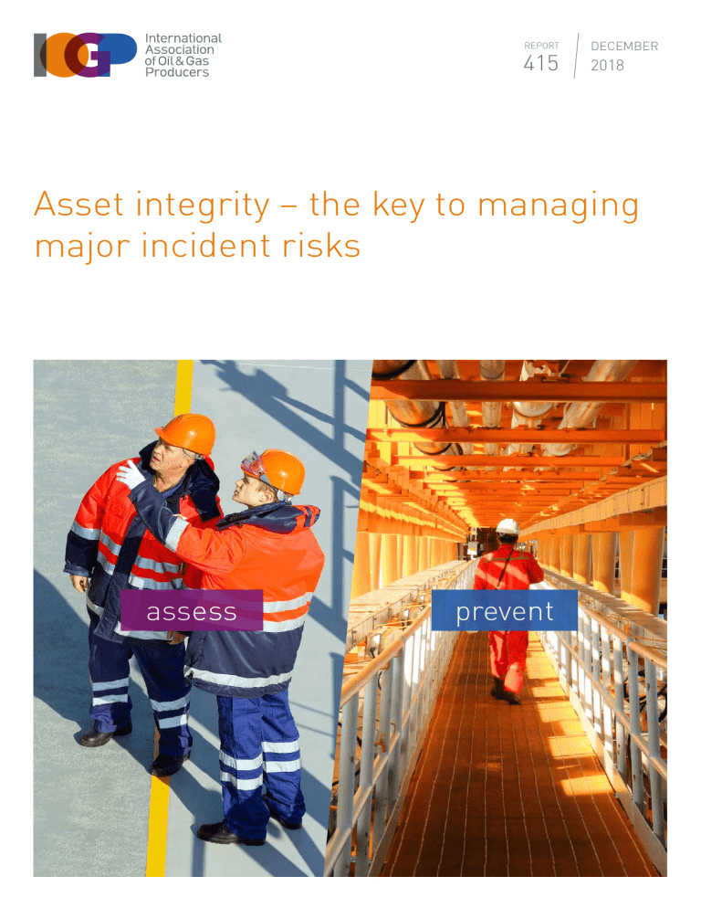 Asset Integrity: Managing Major Incident Risks in Oil & Gas