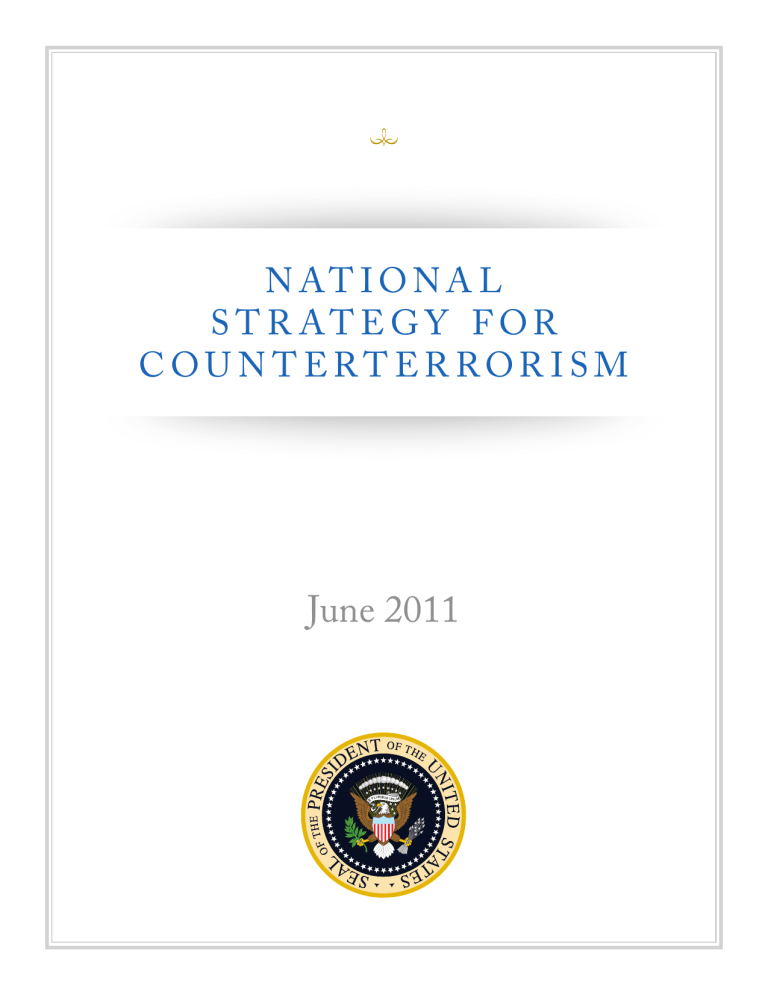National Counterterrorism Strategy: June 2011