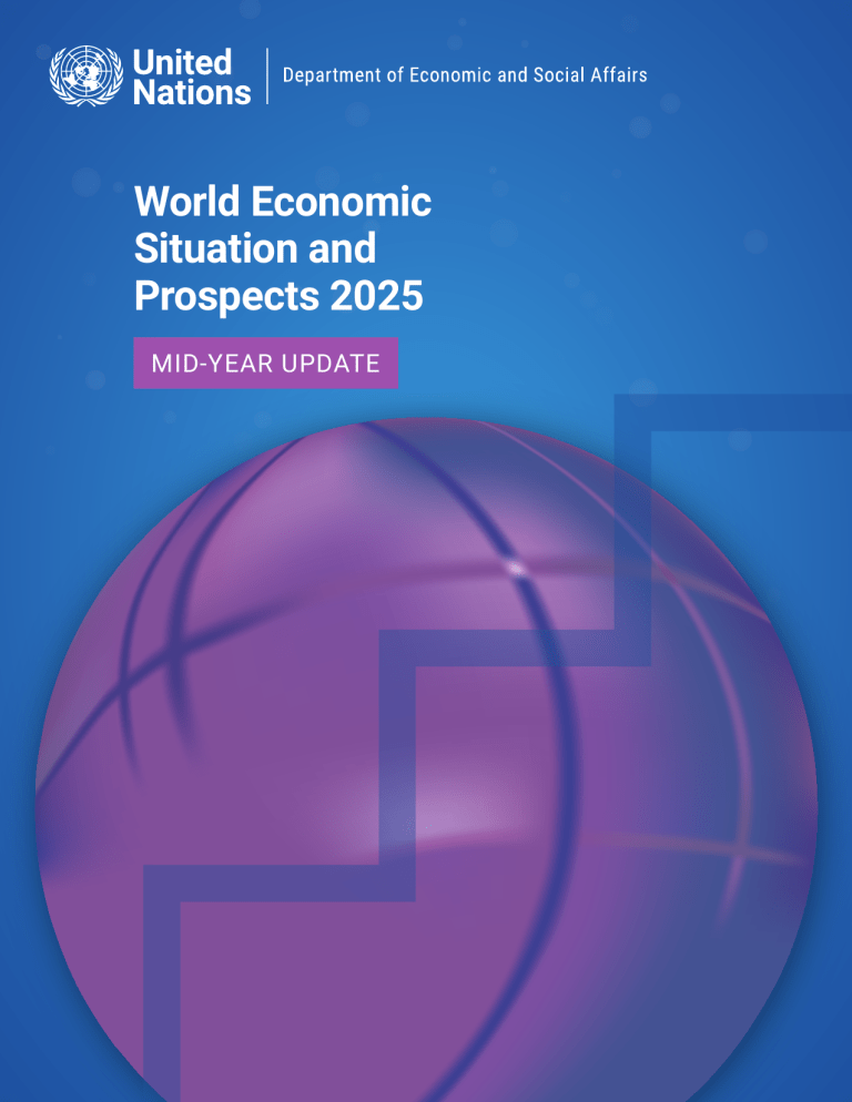 World Economic Situation and Prospects 2025 Mid-Year Update