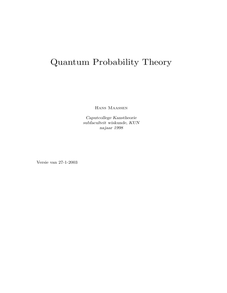 Quantum Probability Theory Lecture Notes