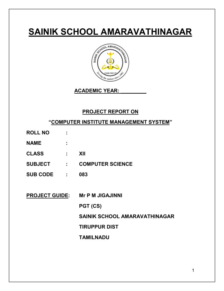 Computer Institute Management System Project Report