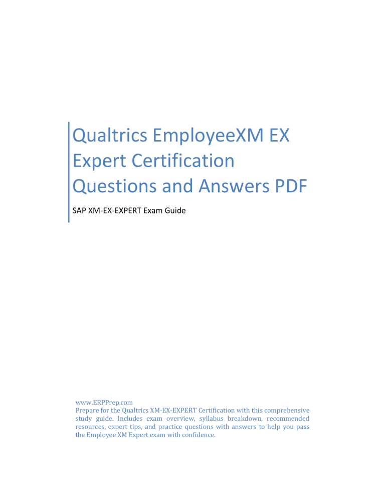 Qualtrics XM-EX-EXPERT Exam Guide: Questions & Answers PDF