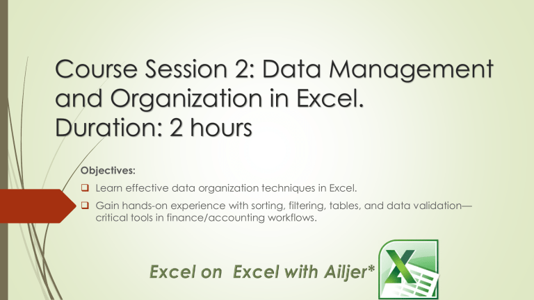 Excel Data Management: Sorting, Filtering, Tables & Validation