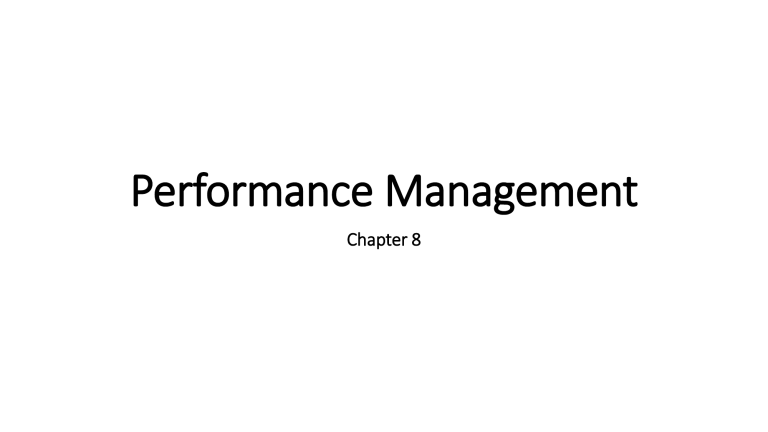 Performance Management: Goal Setting & Appraisal
