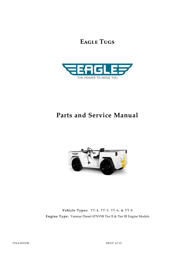 Eagle Tugs Parts & Service Manual: TT-4, TT-5, TT-6, TT-8
