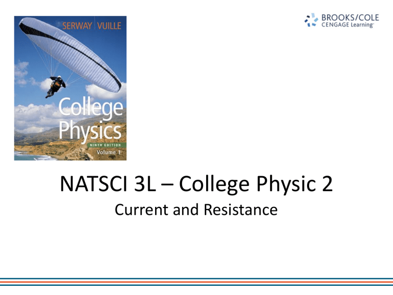 Current and Resistance: College Physics Presentation