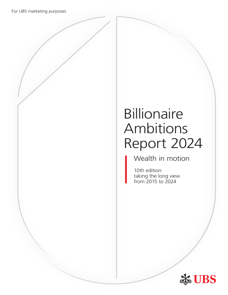 Billionaire Wealth: Ambitions Report 2024 | UBS