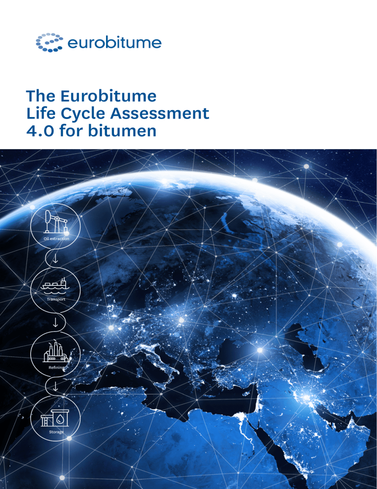 Eurobitume Bitumen Life Cycle Assessment 4.0 Report