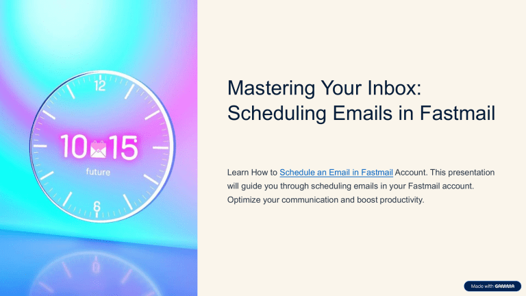 Fastmail: Scheduling Emails for Enhanced Productivity