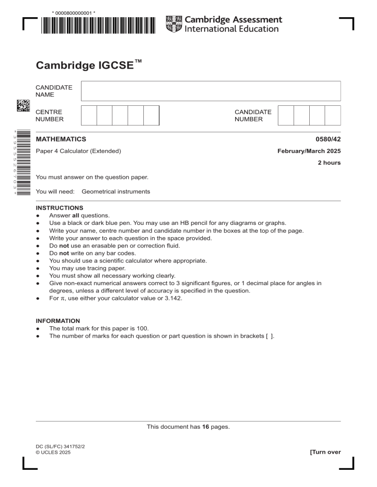 Cambridge IGCSE Mathematics 0580/42 Paper 4 Extended Exam 2025