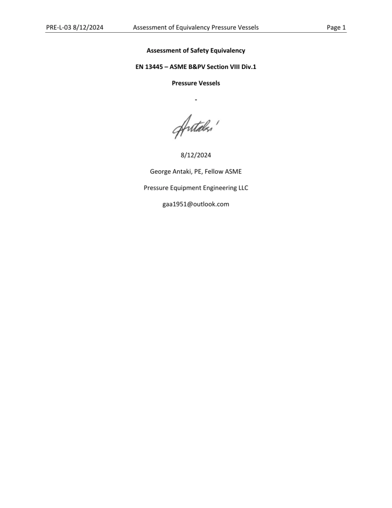 Pressure Vessel Equivalency Assessment: EN 13445 vs. ASME VIII