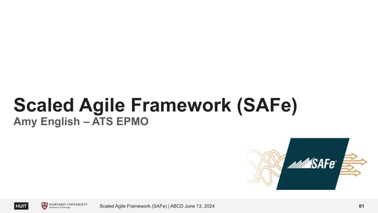 Scaled Agile Framework (SAFe) Presentation