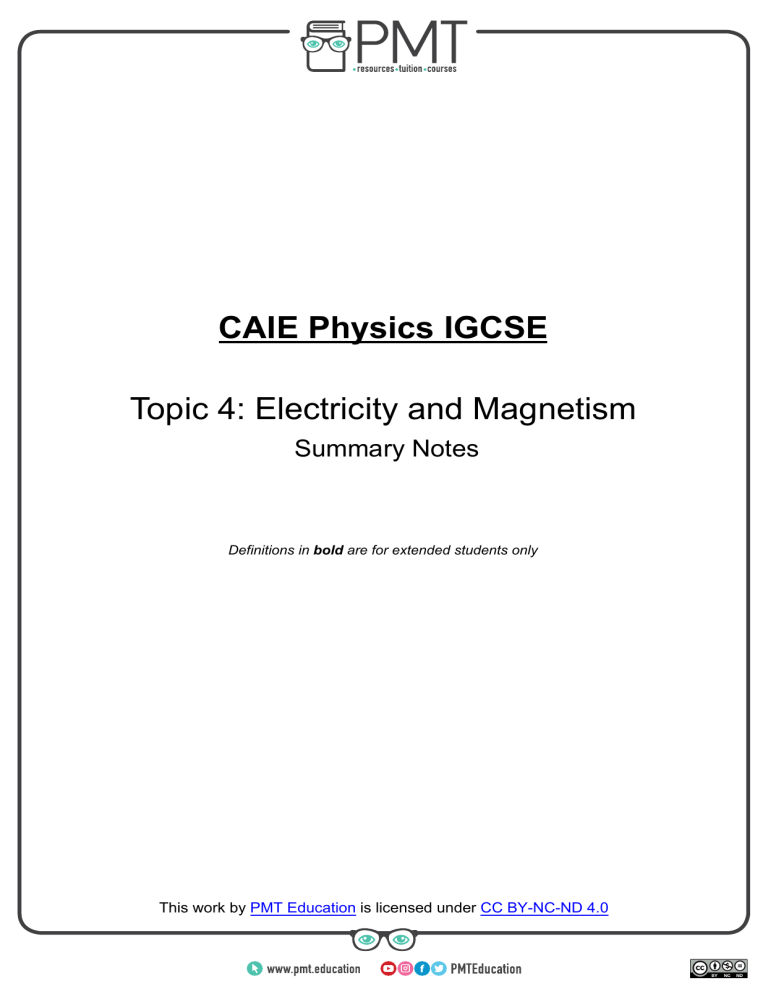 IGCSE Physics: Electricity & Magnetism Summary Notes