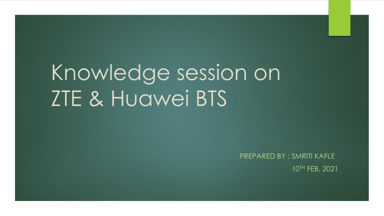 ZTE & Huawei BTS: GSM Architecture & Configuration