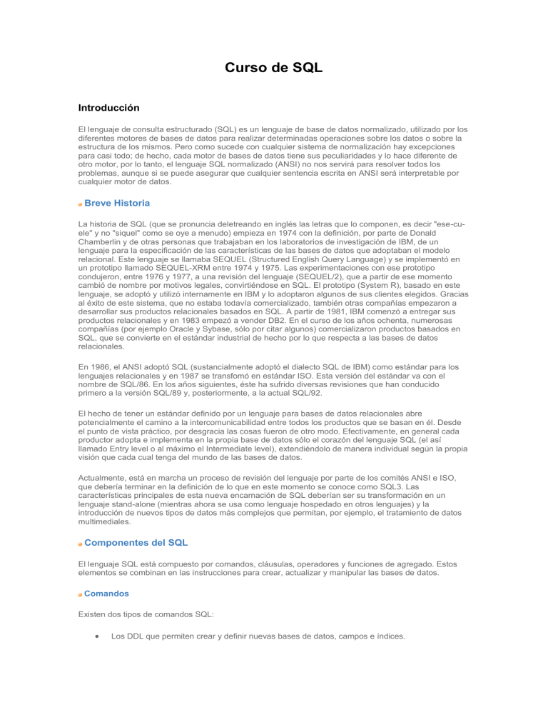 Introducción al Curso de SQL: Historia, Componentes y Estructuras de Tablas