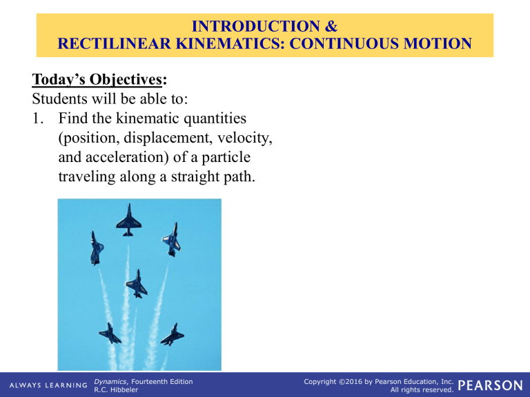 Rectilinear Kinematics: Continuous Motion Presentation