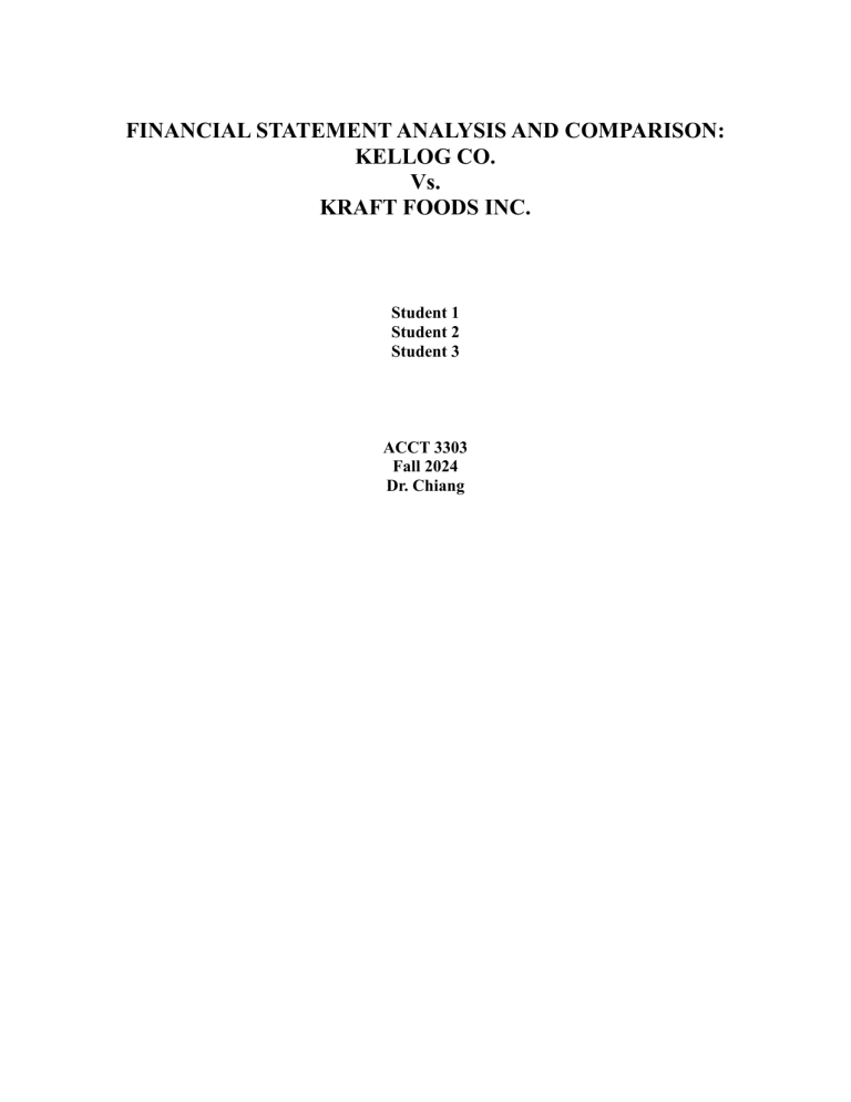 Kellogg vs. Kraft: Financial Statement Analysis & Comparison