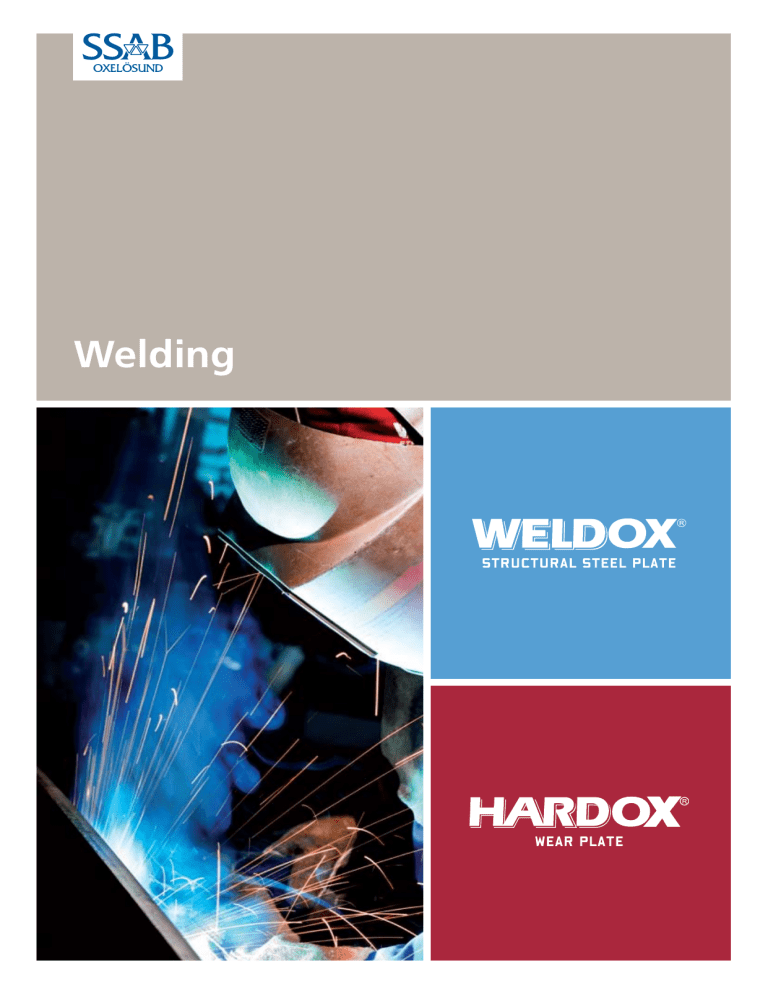 Welding WELDOX & HARDOX Steel: Guidelines & Best Practices