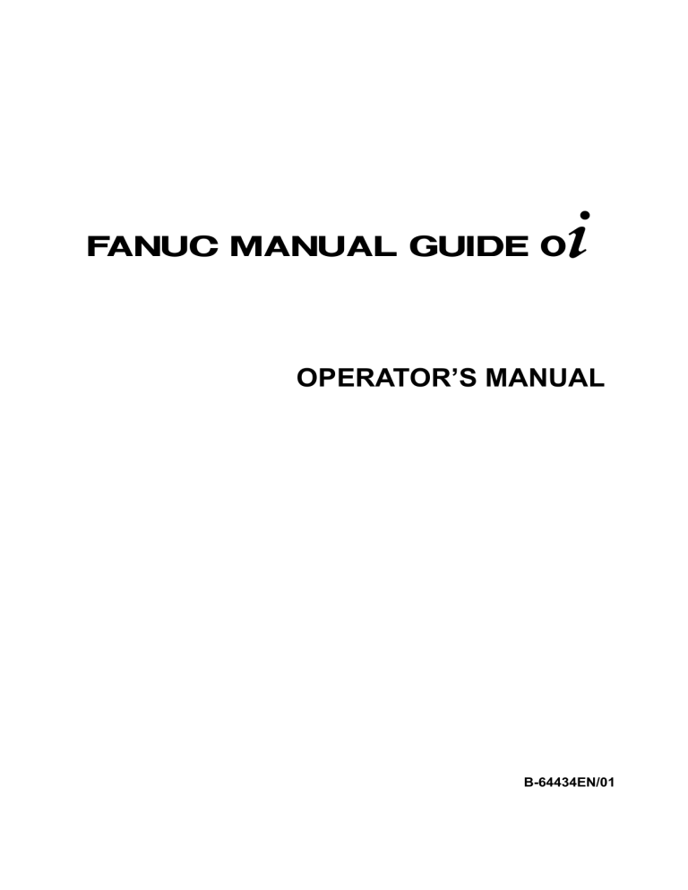 FANUC MANUAL GUIDE 0i Operator's Manual