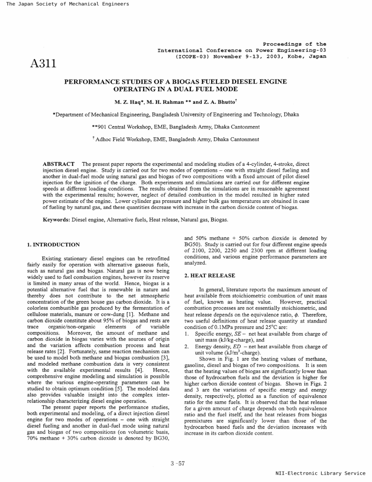 Biogas Fueled Diesel Engine Performance Studies