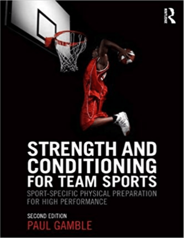 Strength & Conditioning for Team Sports Textbook