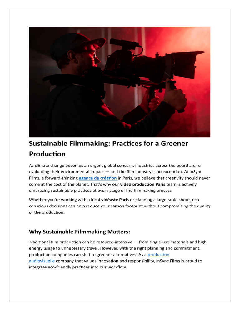 Sustainable Filmmaking: Green Production Practices