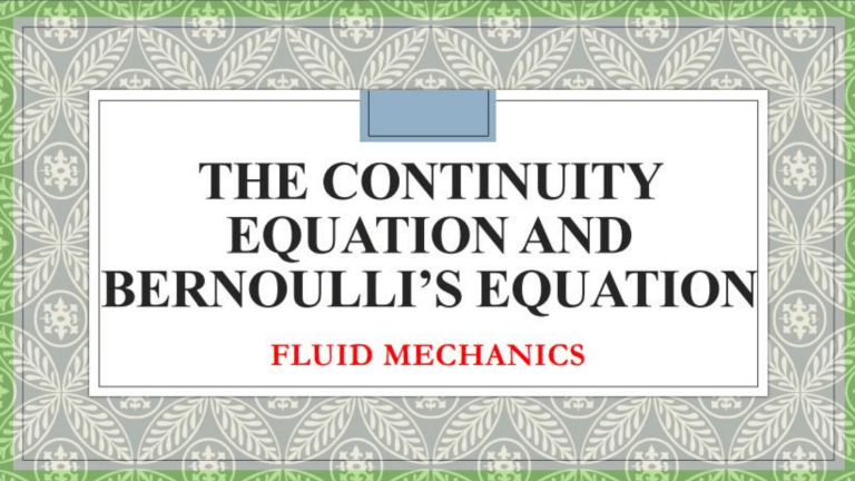 Continuity & Bernoulli's Equations: Fluid Mechanics Problems