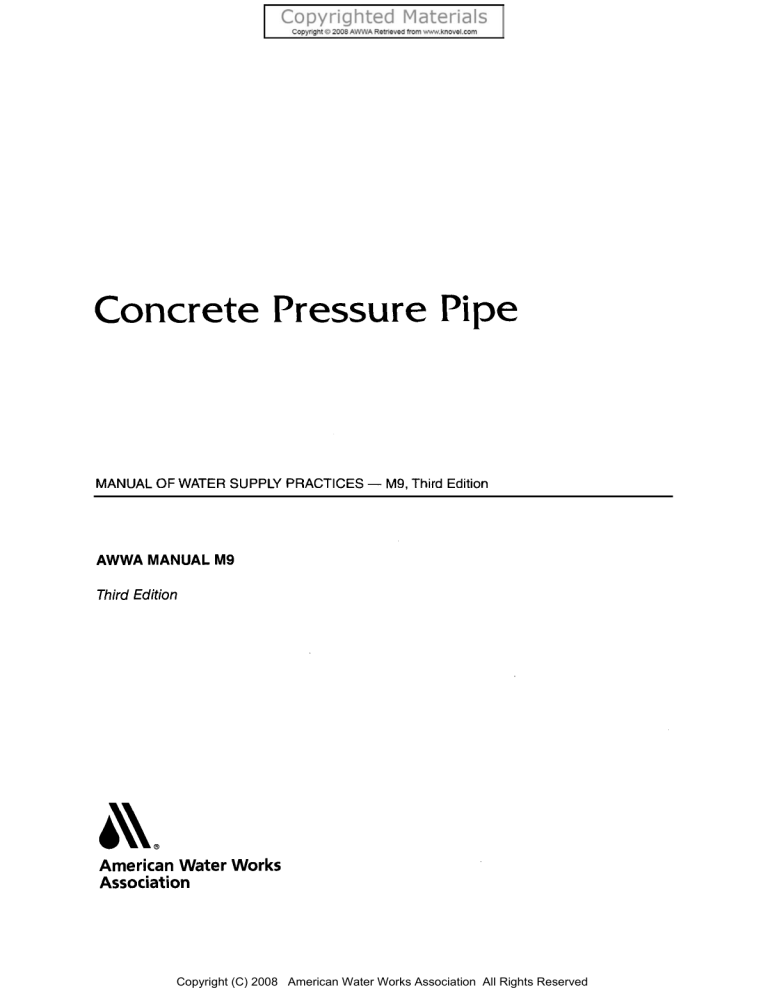 Concrete Pressure Pipe Manual - AWWA M9, 3rd Edition