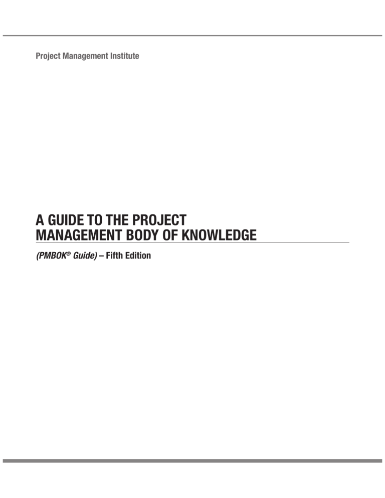 PMBOK Guide 5th Edition: Project Management Body of Knowledge