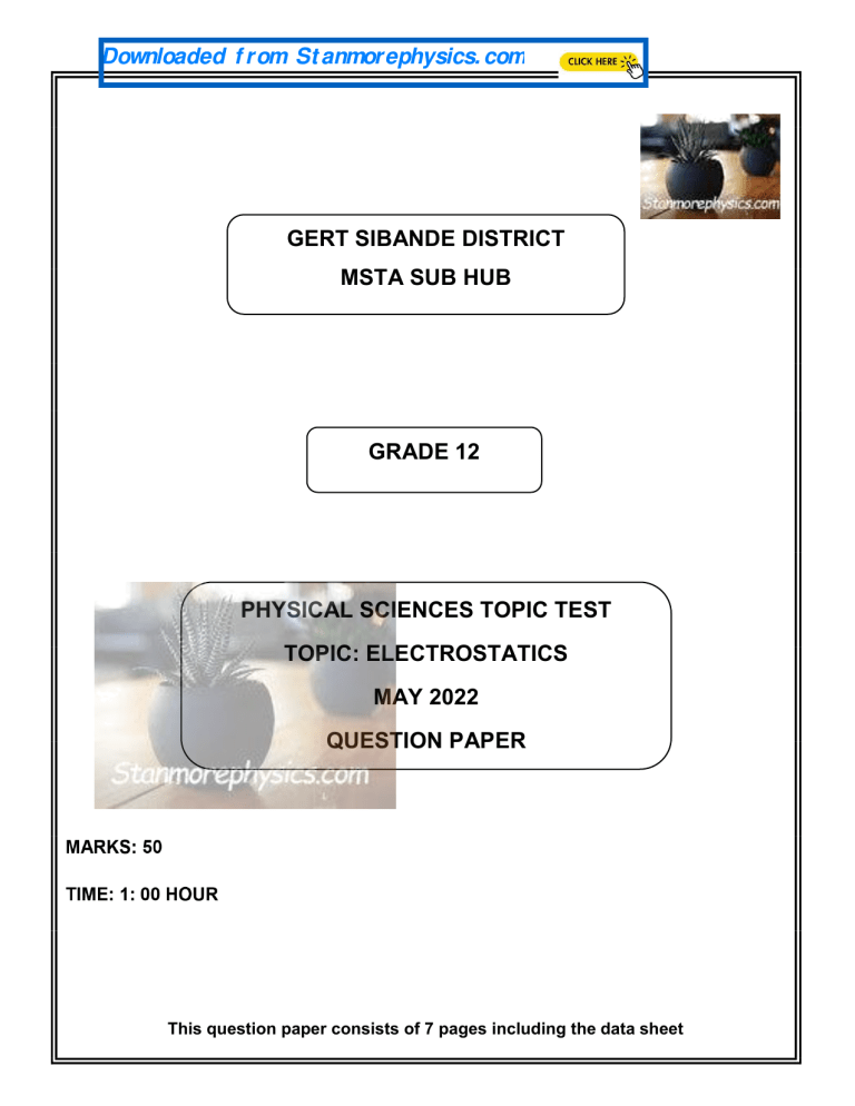 Grade 12 Electrostatics Topic Test - Physical Sciences