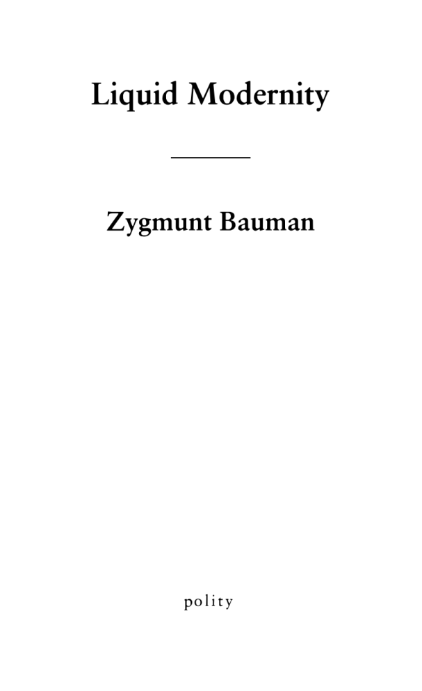 Liquid Modernity by Zygmunt Bauman: A Sociological Analysis