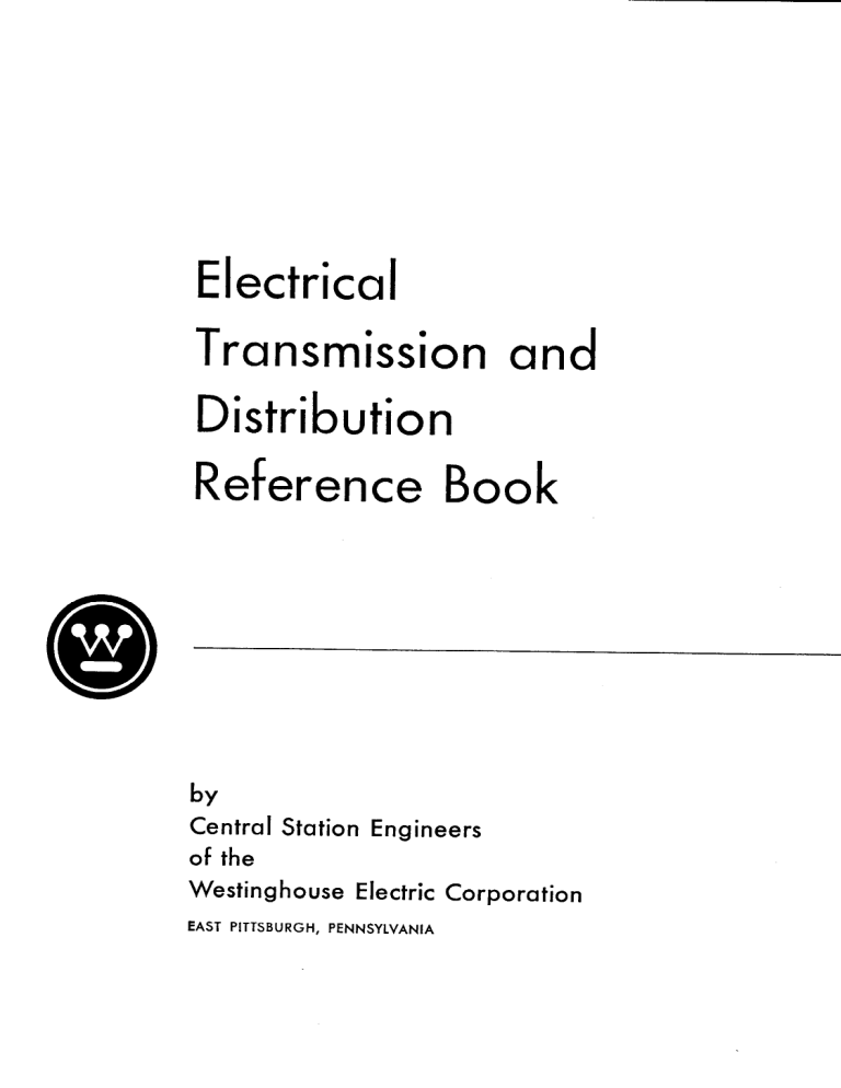 Electrical Transmission & Distribution Reference Book