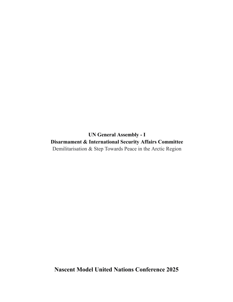Arctic Demilitarization: UNGA DISEC Background Guide